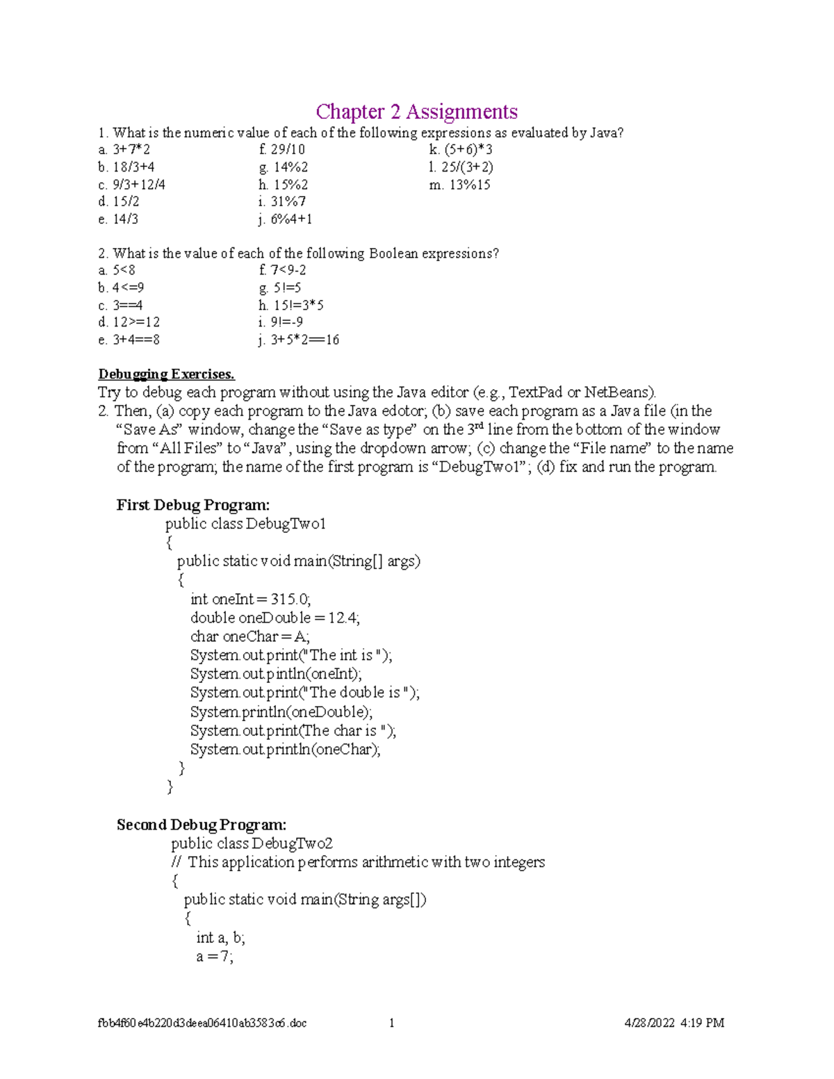 Chapter 2 Assignments Spring 22 Practice Problems - Chapter 2 Assignments What is the numeric ...