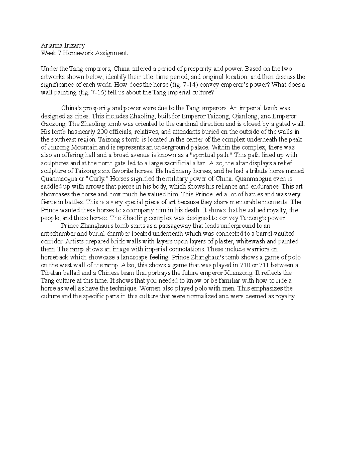 Week 7 Homework Assignment - Arianna Irizarry Week 7 Homework Assignment Under the Tang emperors ...