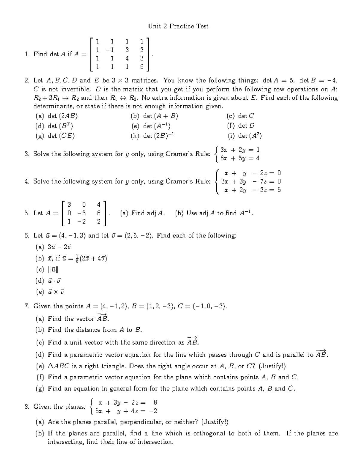 Unit2Practice Test - Q and A - Unit 2 Practice Test Find det A if A = 1 ...