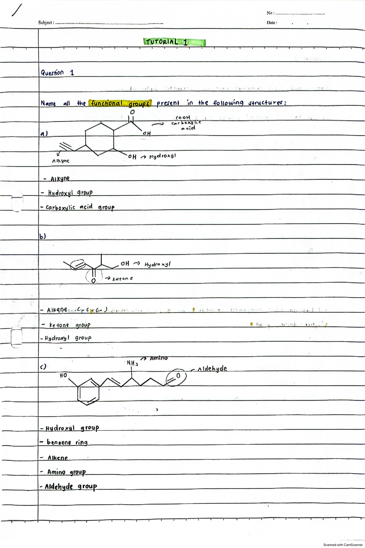 CHM258 tutorial - tutor - No: Subject: Date: TUTORIAL 1 Question 1 Name all the functional ...