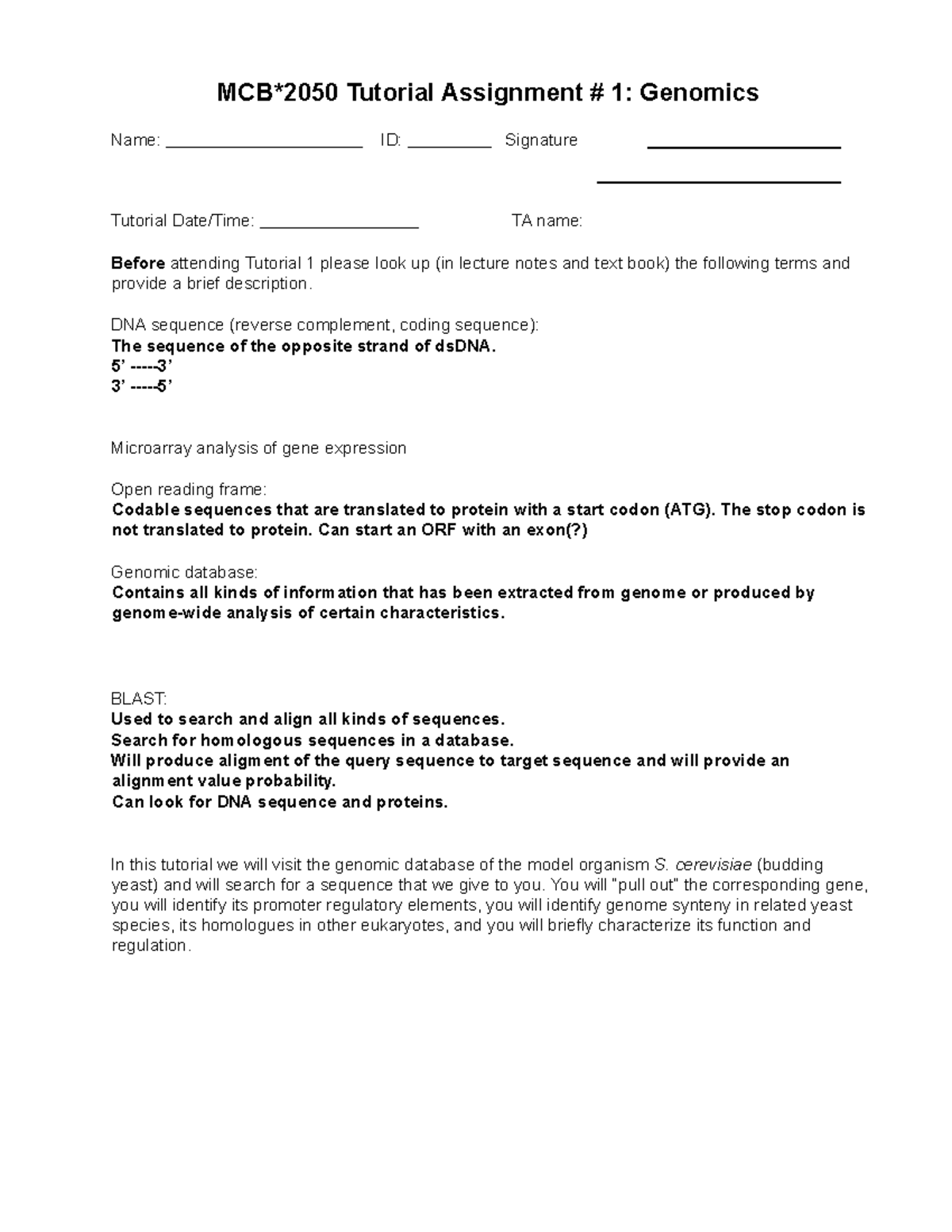 MCB2050 W19 tutorial 1 genomics - Tutorial Assignment 1: Genomics Name: ID: Tutorial Signature ...