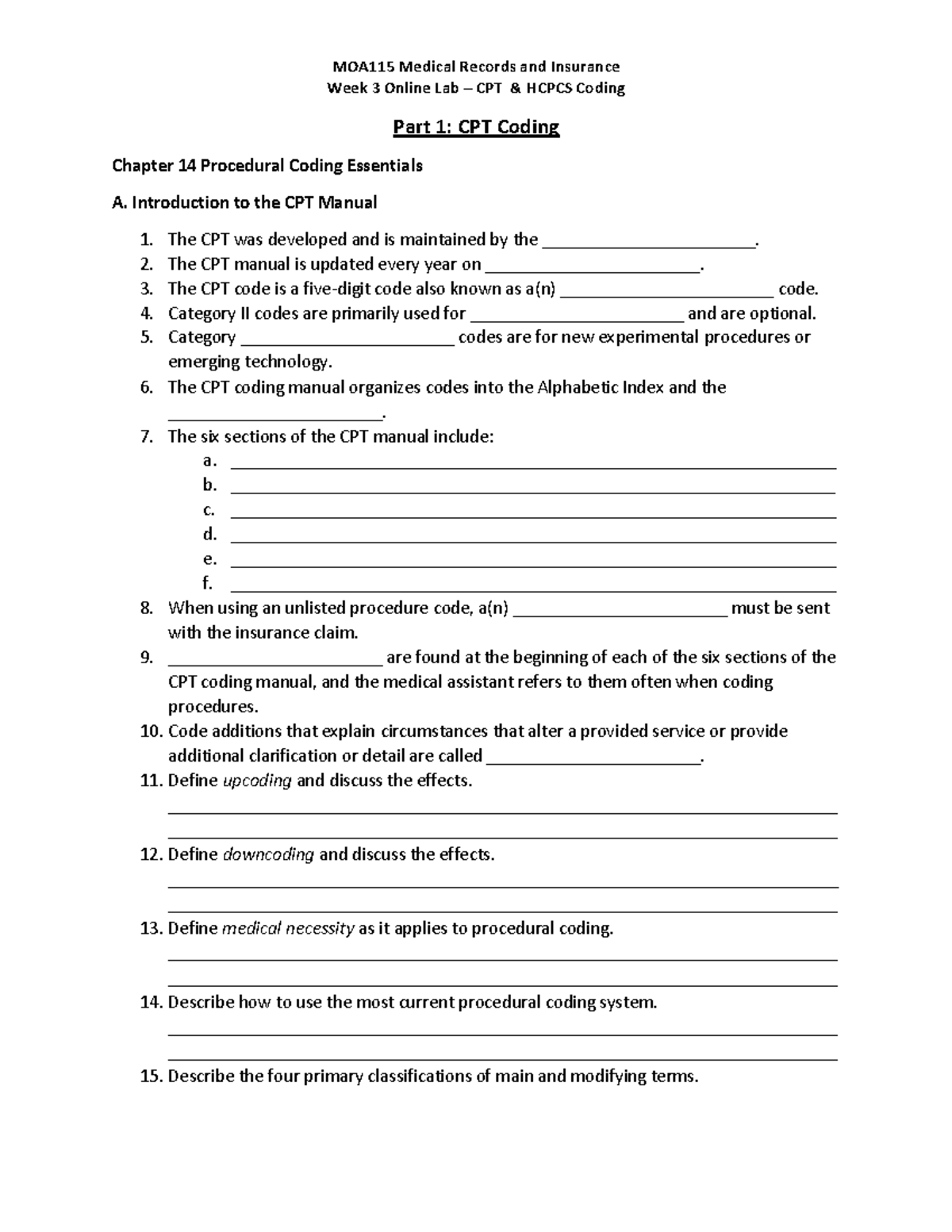 Week 3 Online Lab-5 - MOA115 Medical Records and Insurance Week 3 Online Lab – CPT & HCPCS - Studocu