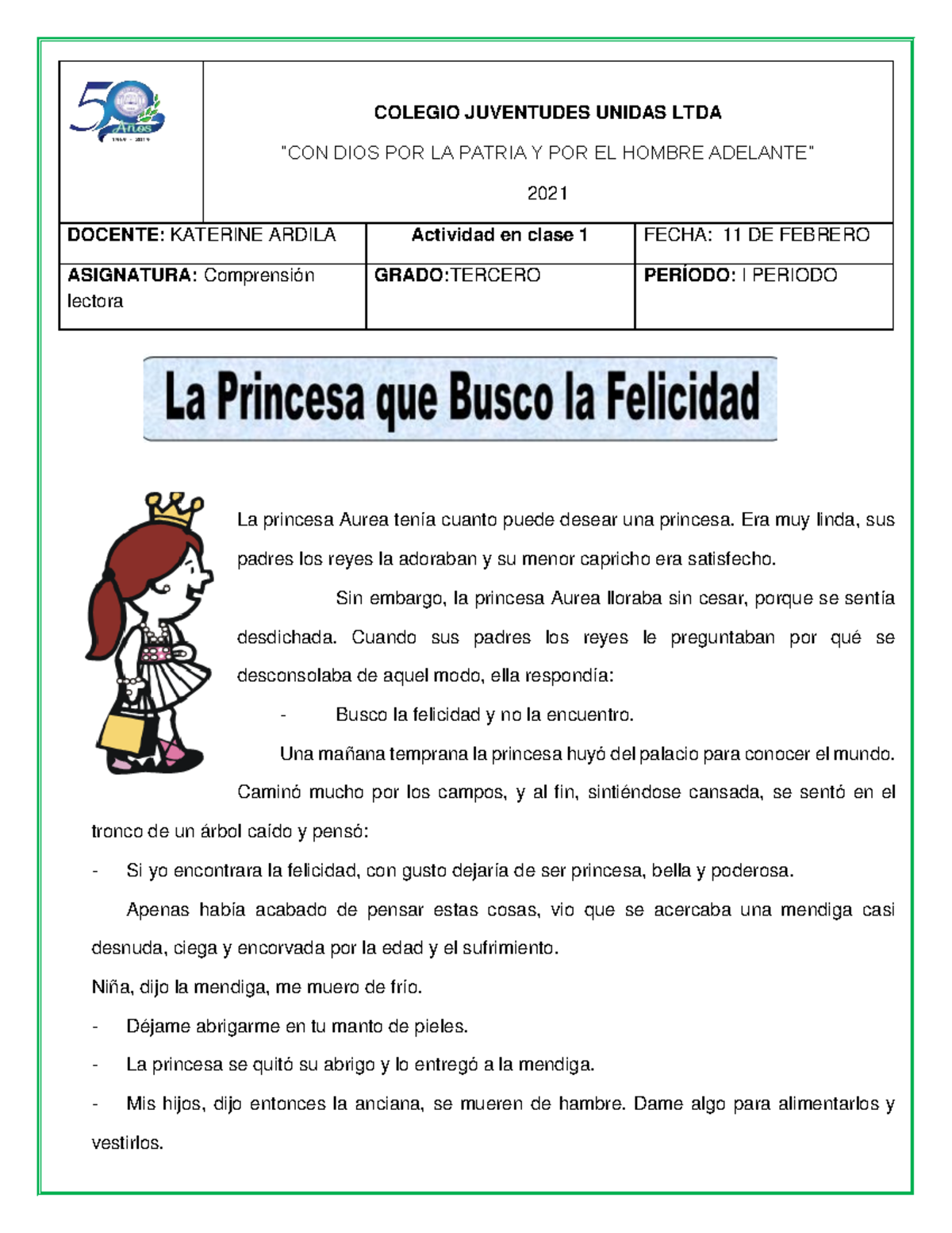 Tercero Comprensión lectora - La princesa Aurea tenía cuanto puede ...