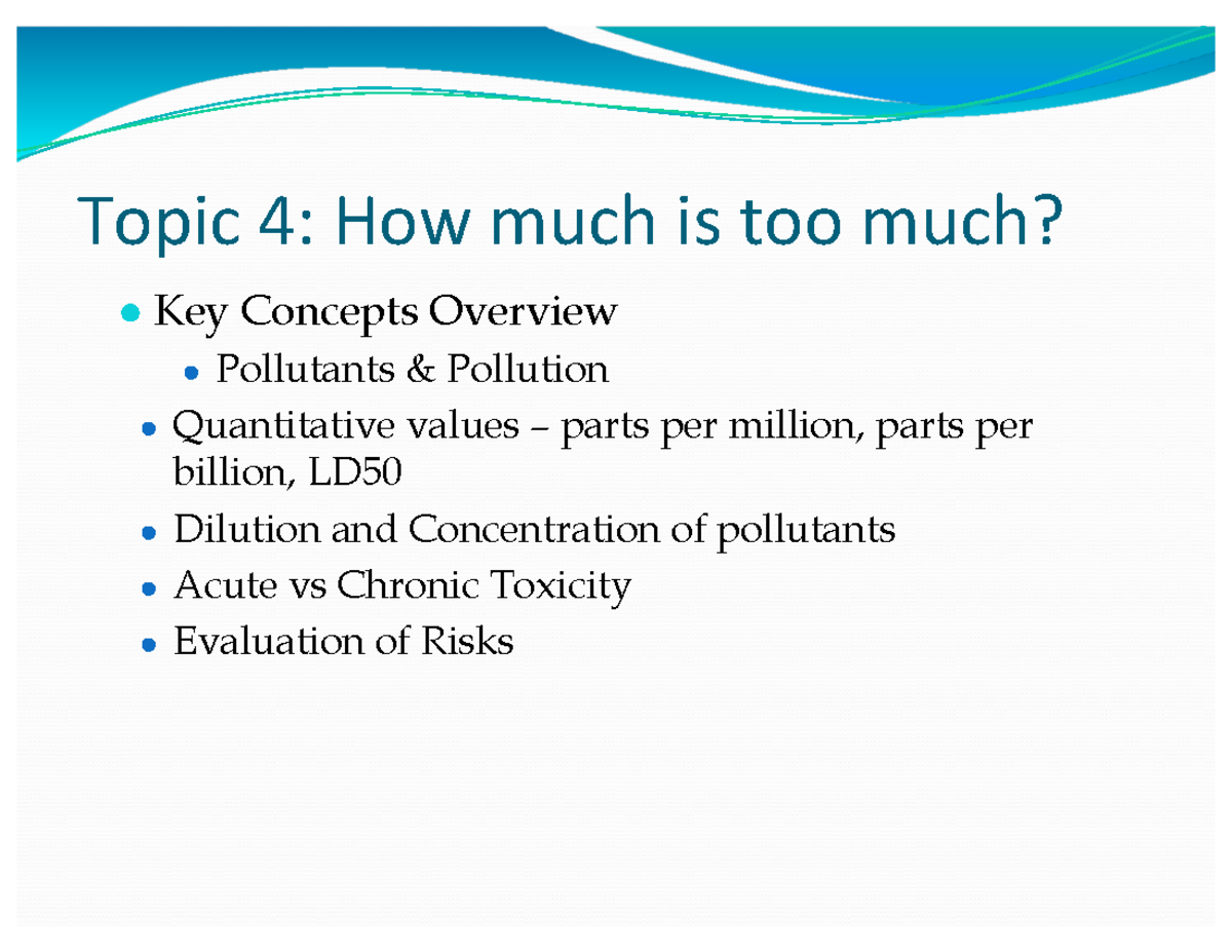 Pollution and Toxicity - Topic 4: How much is too much? Key Concepts ...