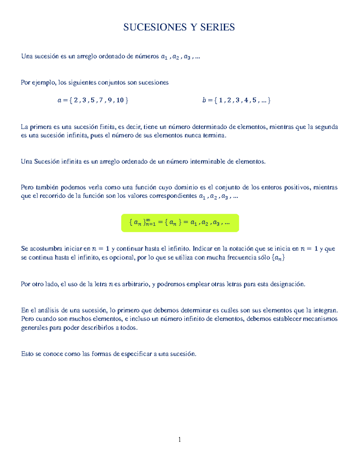 Sucesiones y series - Warning: TT: undefined function: 32 Una sucesión es un arreglo ordenado de ...