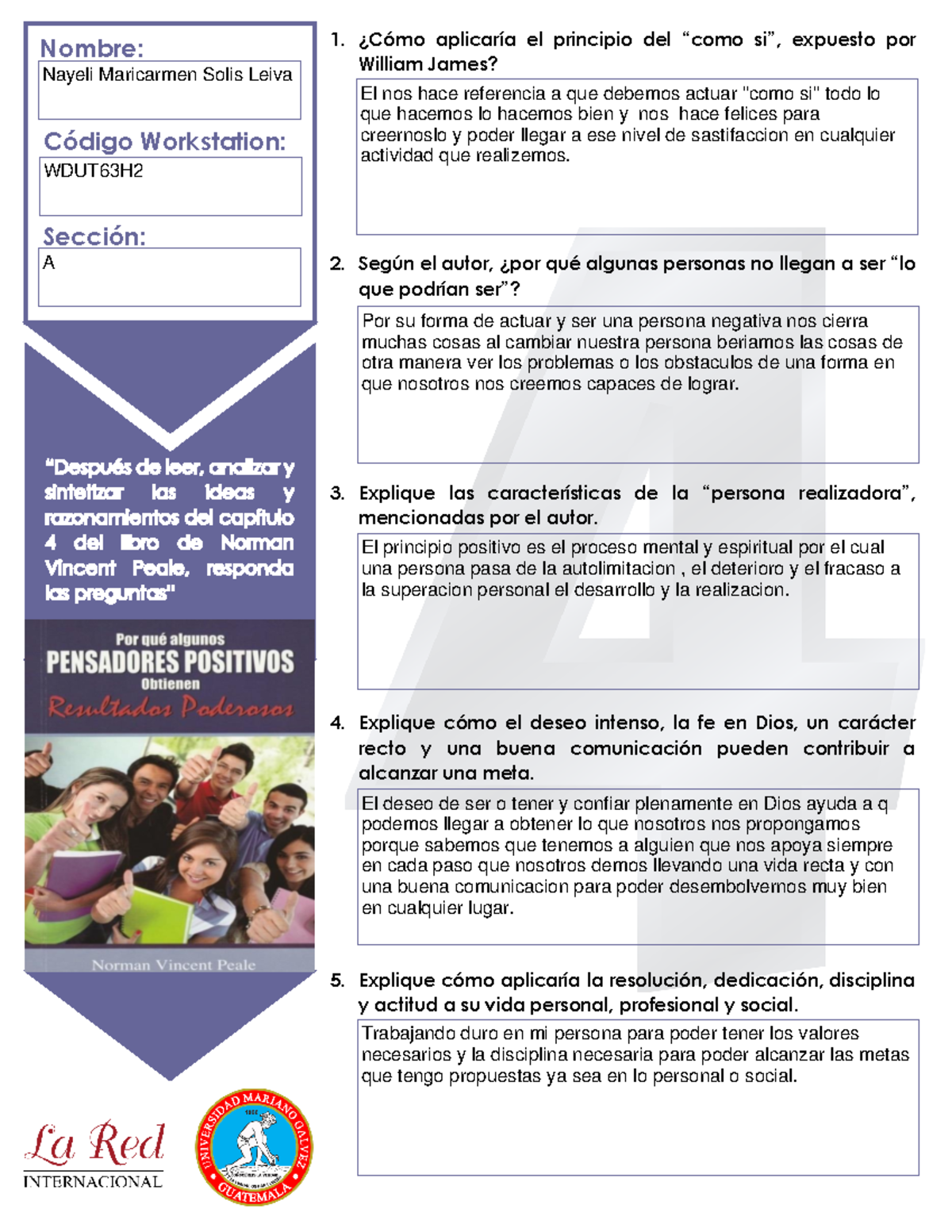 Actividad 4 - ESPERO LES AYUDE - ¿Cómo aplicaría el principio del “como ...