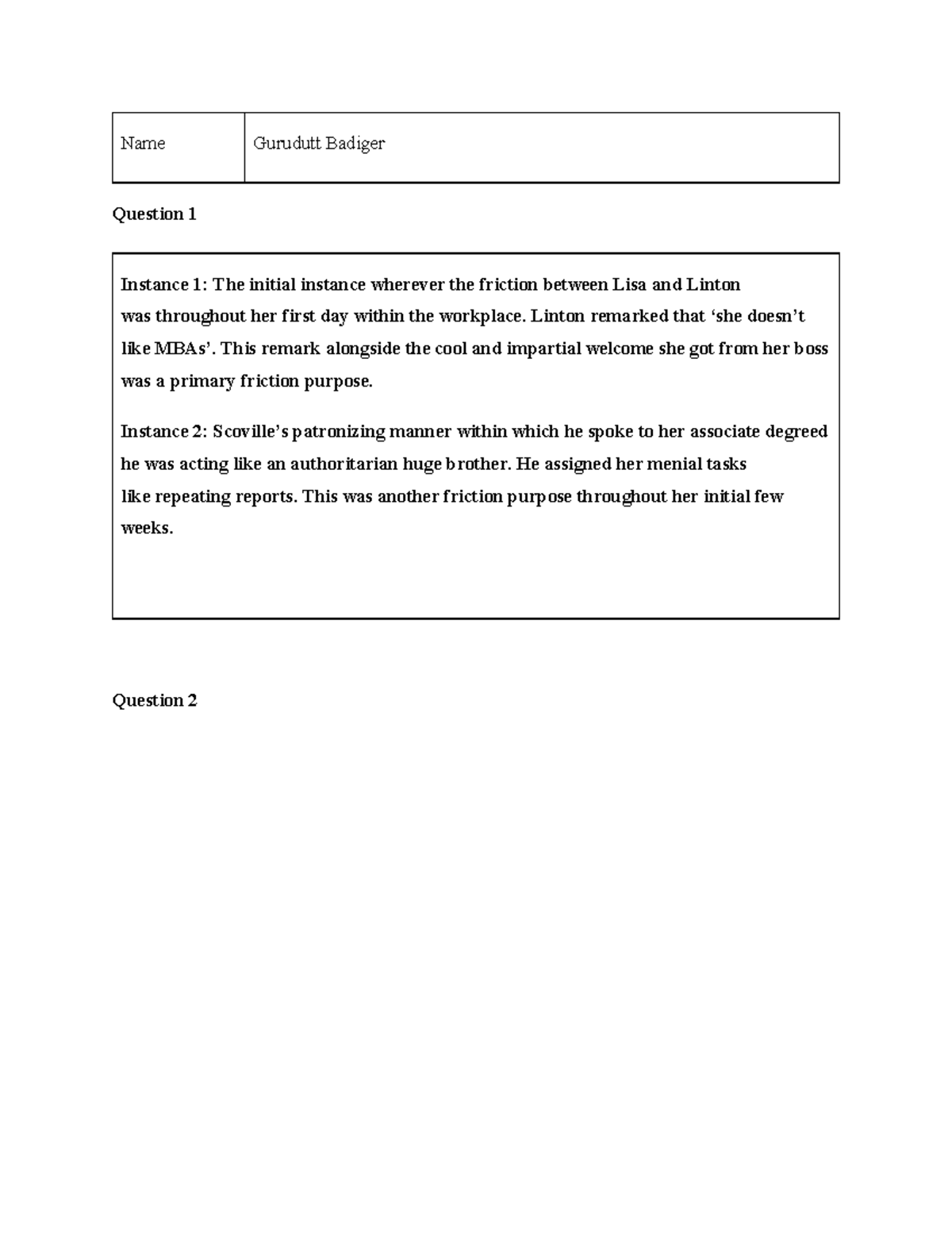 IMT Lisa Benton - Name Gurudutt Badiger Question 1 Instance 1: The initial instance wherever the ...