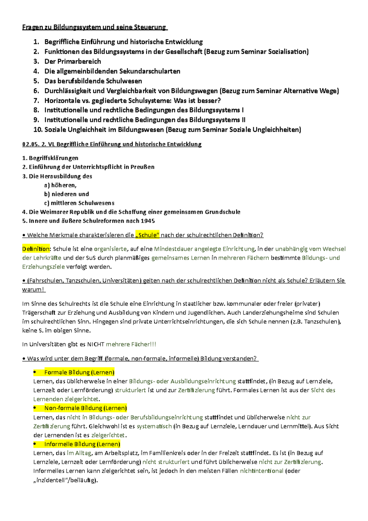 Klausurfragen Bildungssystem - Fragen zu Bildungssystem und seine Steuerung 1. Begriffliche und ...