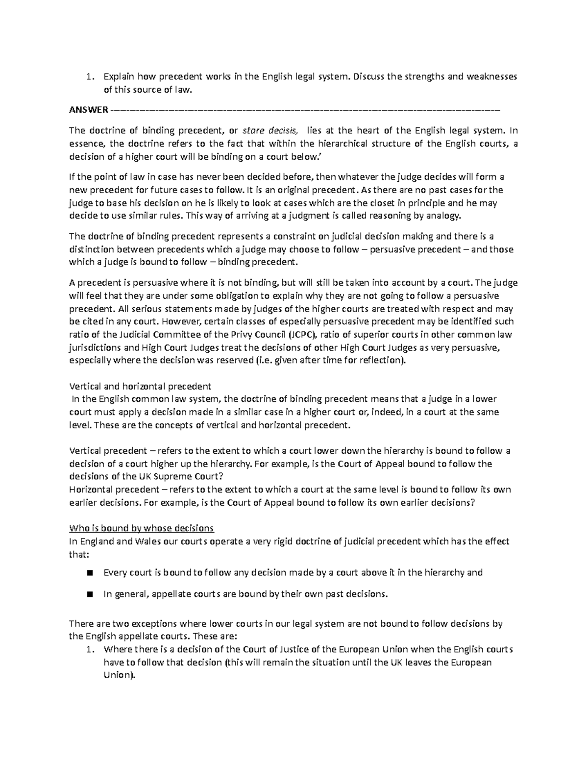 Binding precedent answer - Explain how precedent works in the English ...