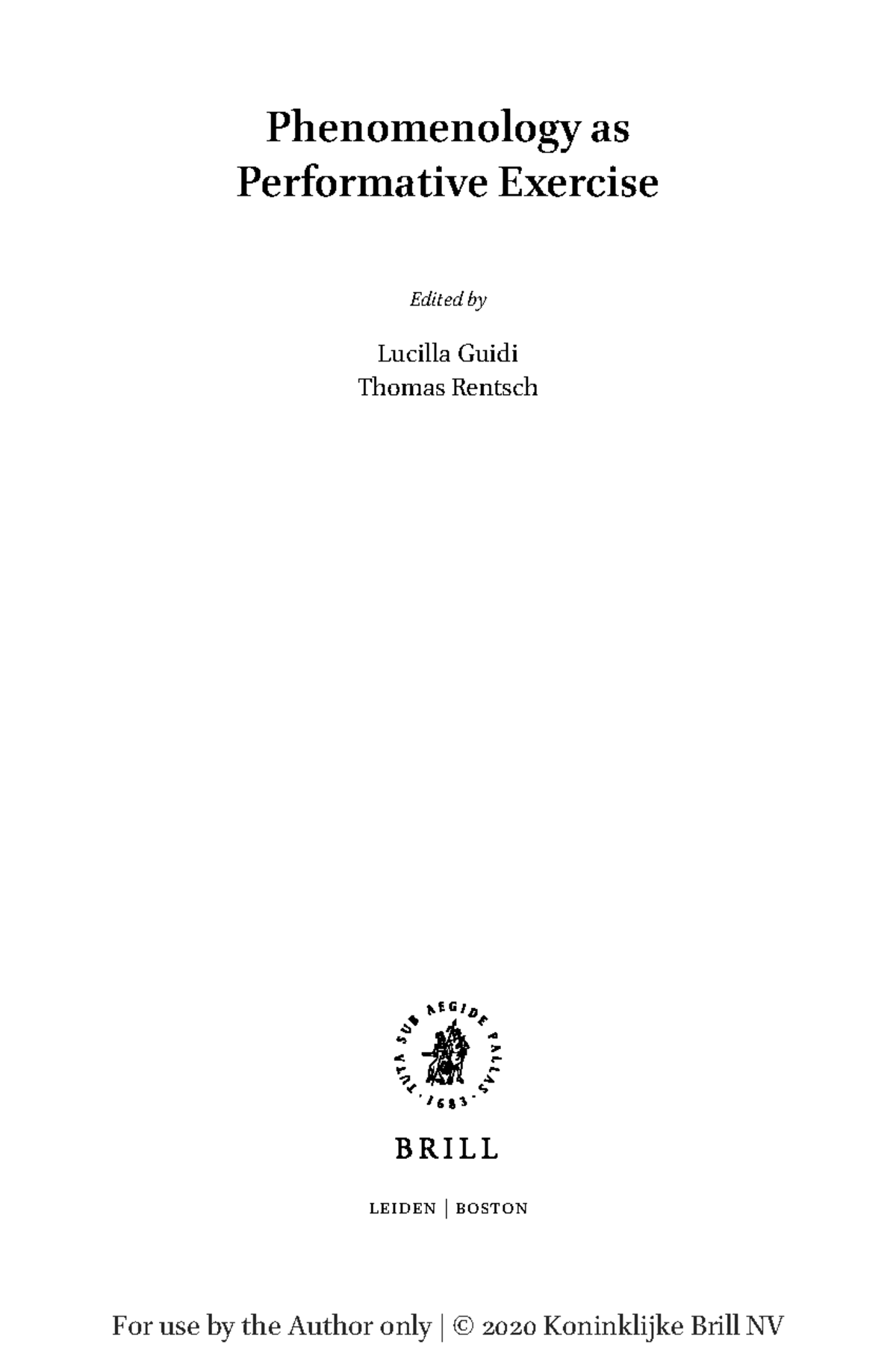 Slaby The Weightof History - Phenomenology as Performative Exercise ...