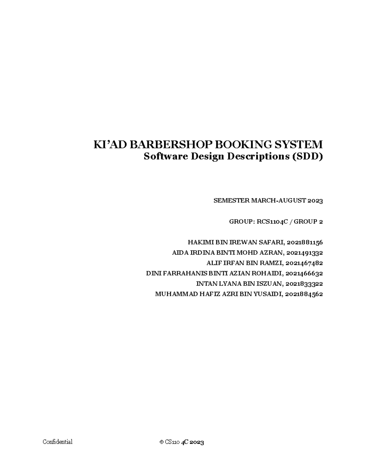 SDD Group 2 - Development plan - KI’AD BARBERSHOP BOOKING SYSTEM Confidential © CS110 4C ...