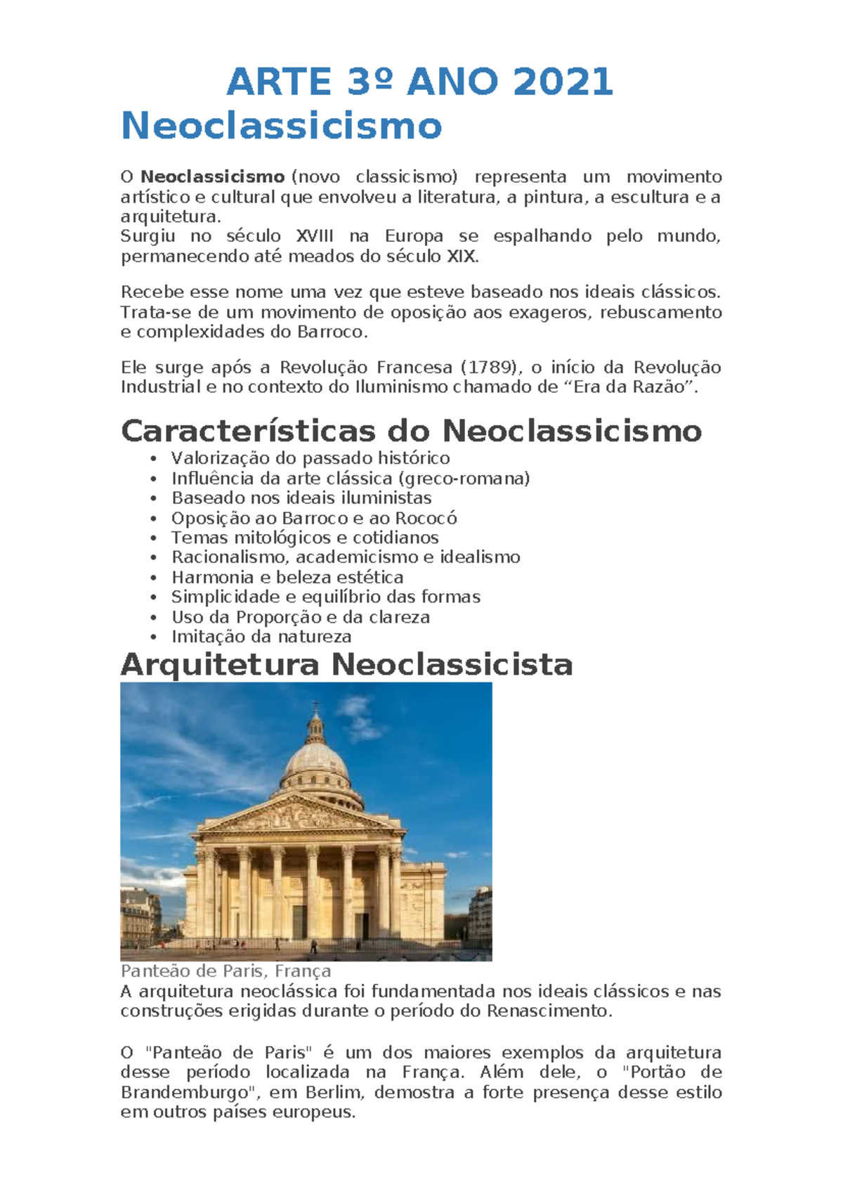 ARTE Neoclassicismo - ARTE 3º ANO 2021 Neoclassicismo O Neoclassicismo (novo classicismo ...