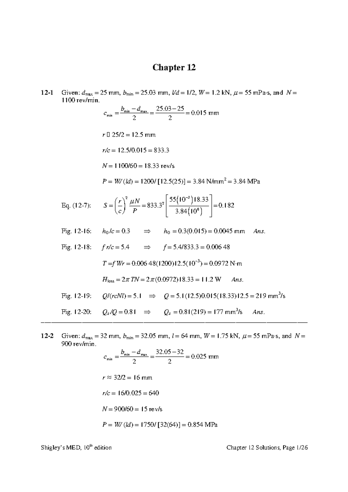 Chap12 solution - Chapter 12 12-1 Given: dmax = 25 mm, bmin = 25 mm, l ...