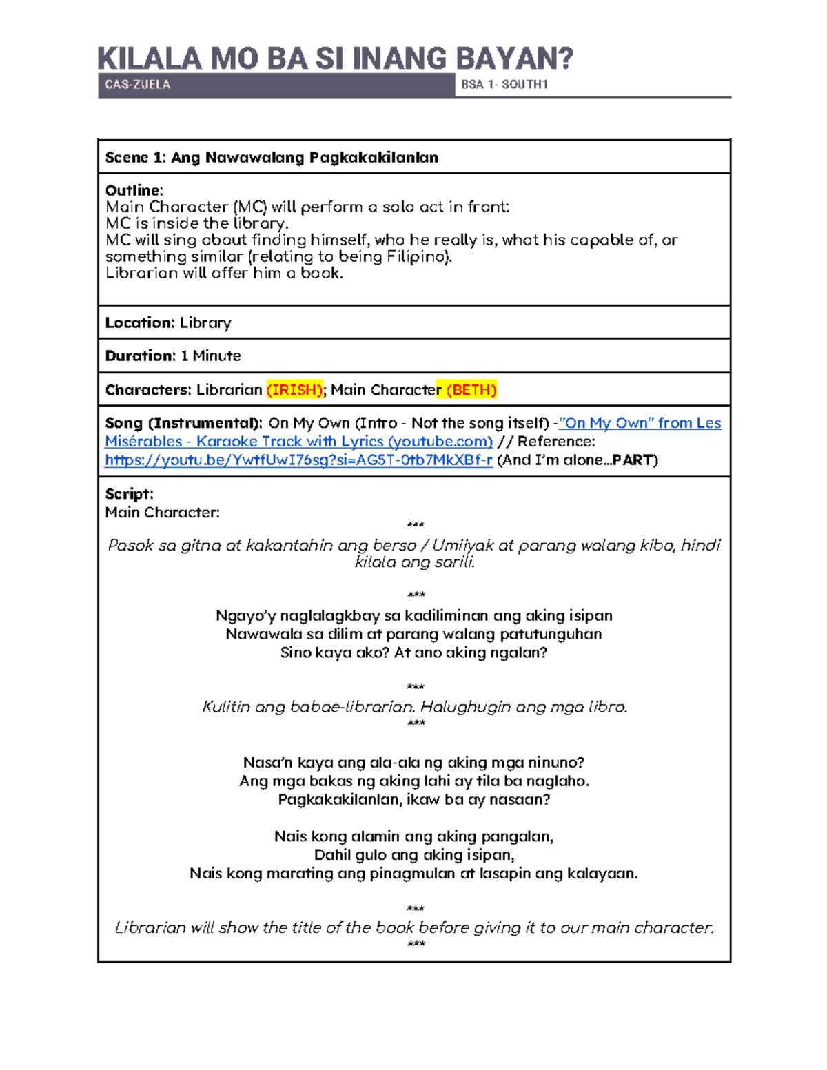 Kilala MO BA SI Inang Bayan - CAS-ZUELA BSA 1- SOUTH Scene 1: Ang Nawawalang Pagkakakilanlan ...