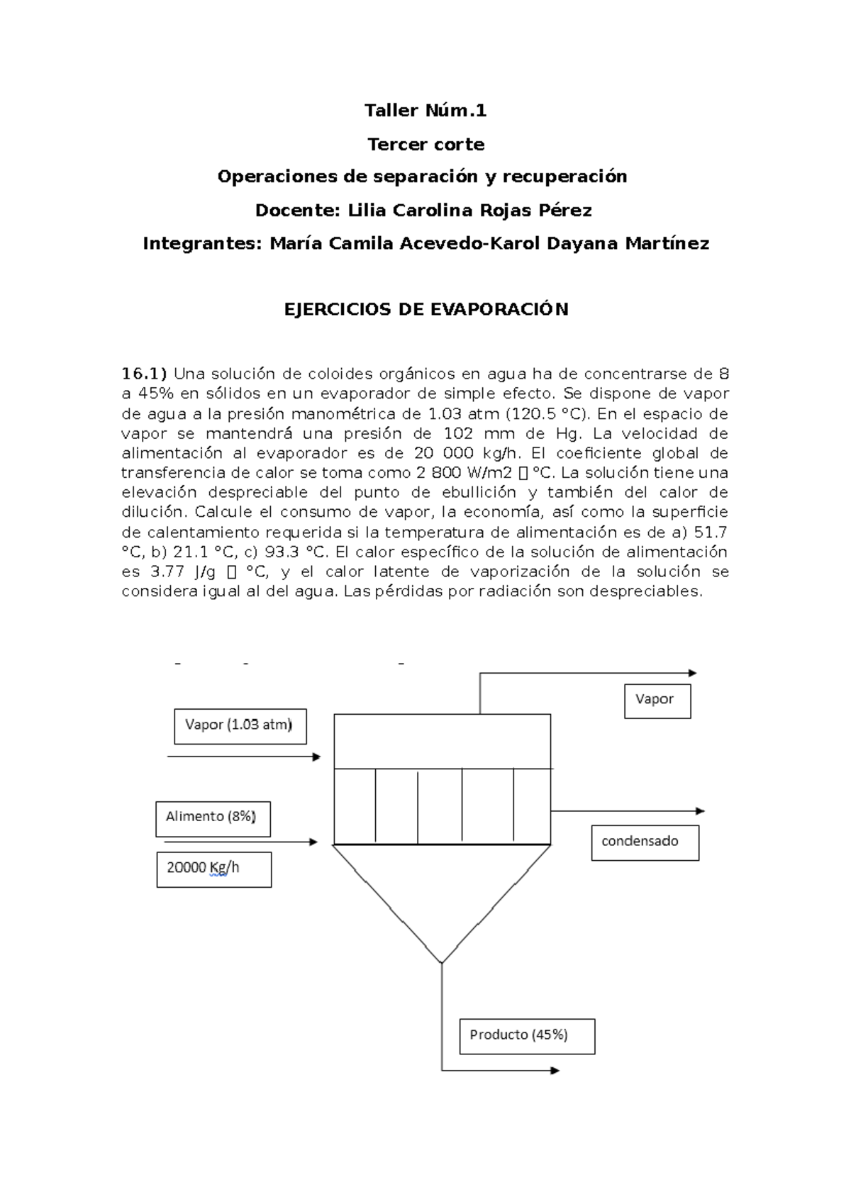 459246776 Solucion Ejercicios DE Evaporacion Mccabe Final docx - Taller Núm. Tercer corte - Studocu