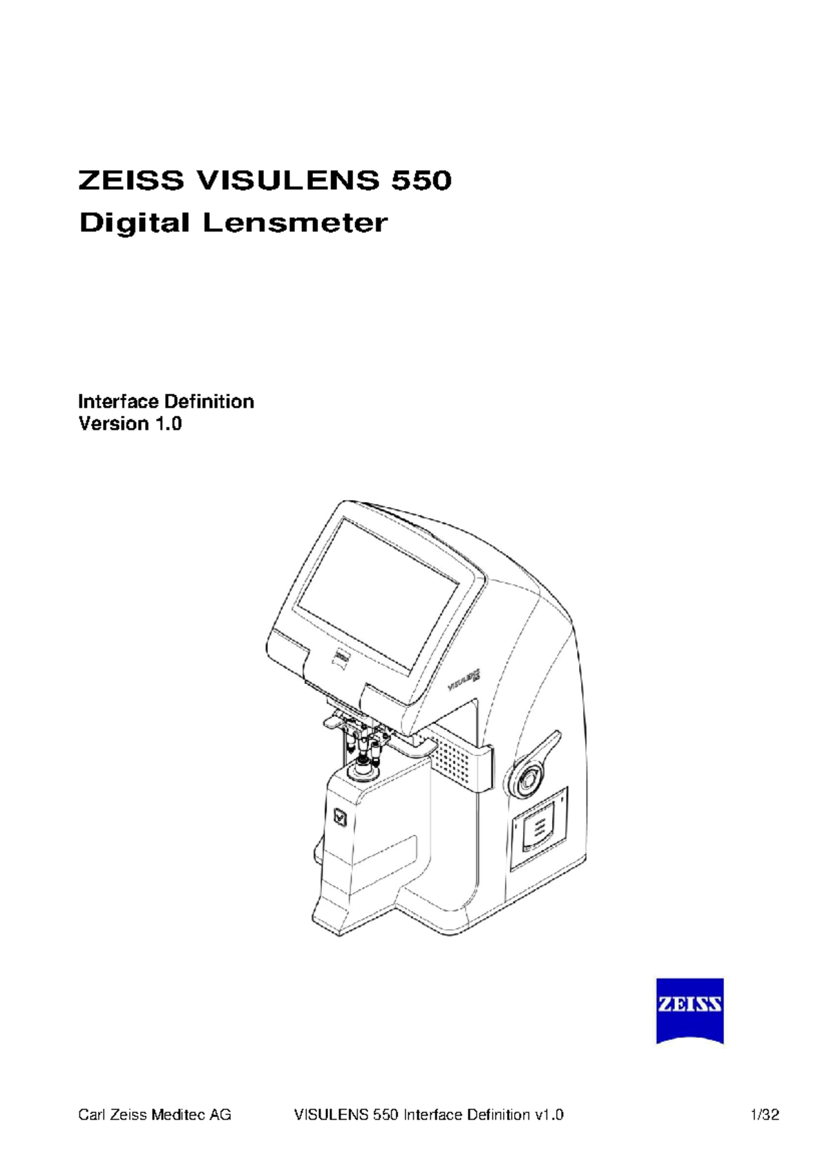 Visulens 550 interface definition rev01 - ZEISS VISULENS 550 Digital ...