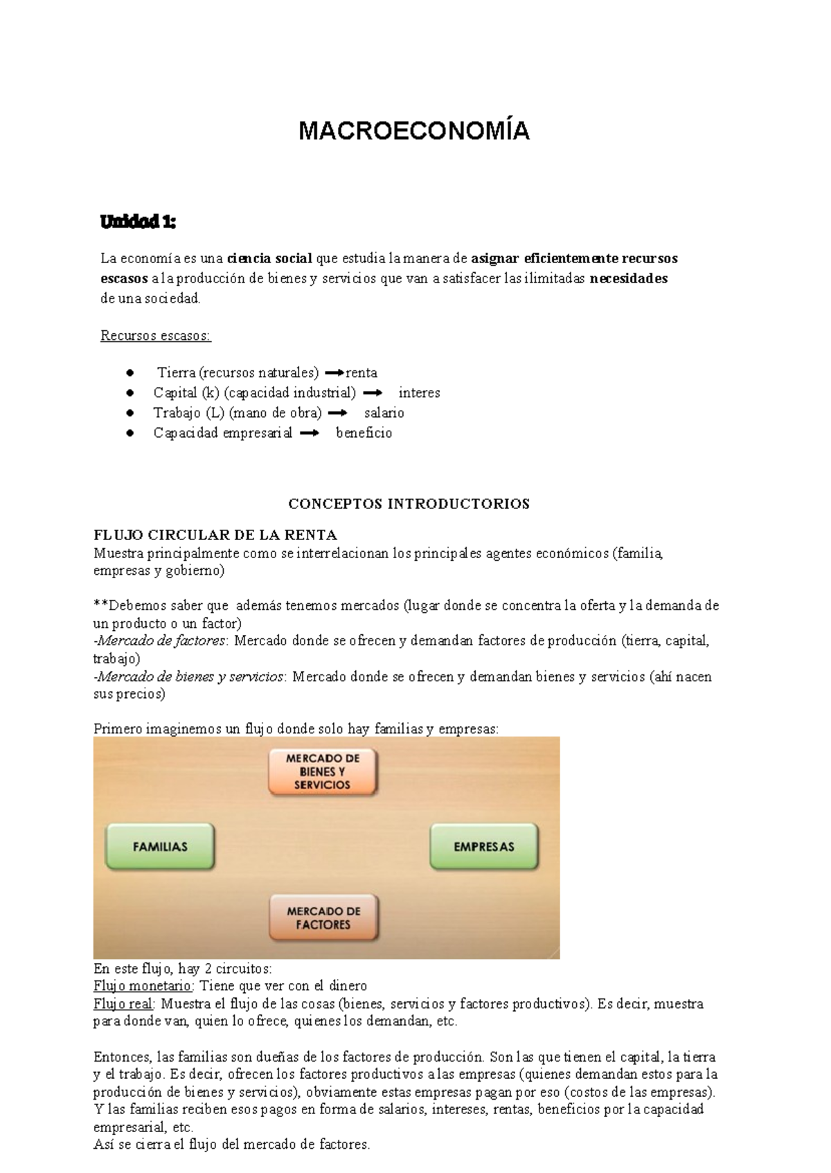 RESUMEN MACROECONOMIA - MACROECONOMÍA La economía es una ciencia social que estudia la manera de ...