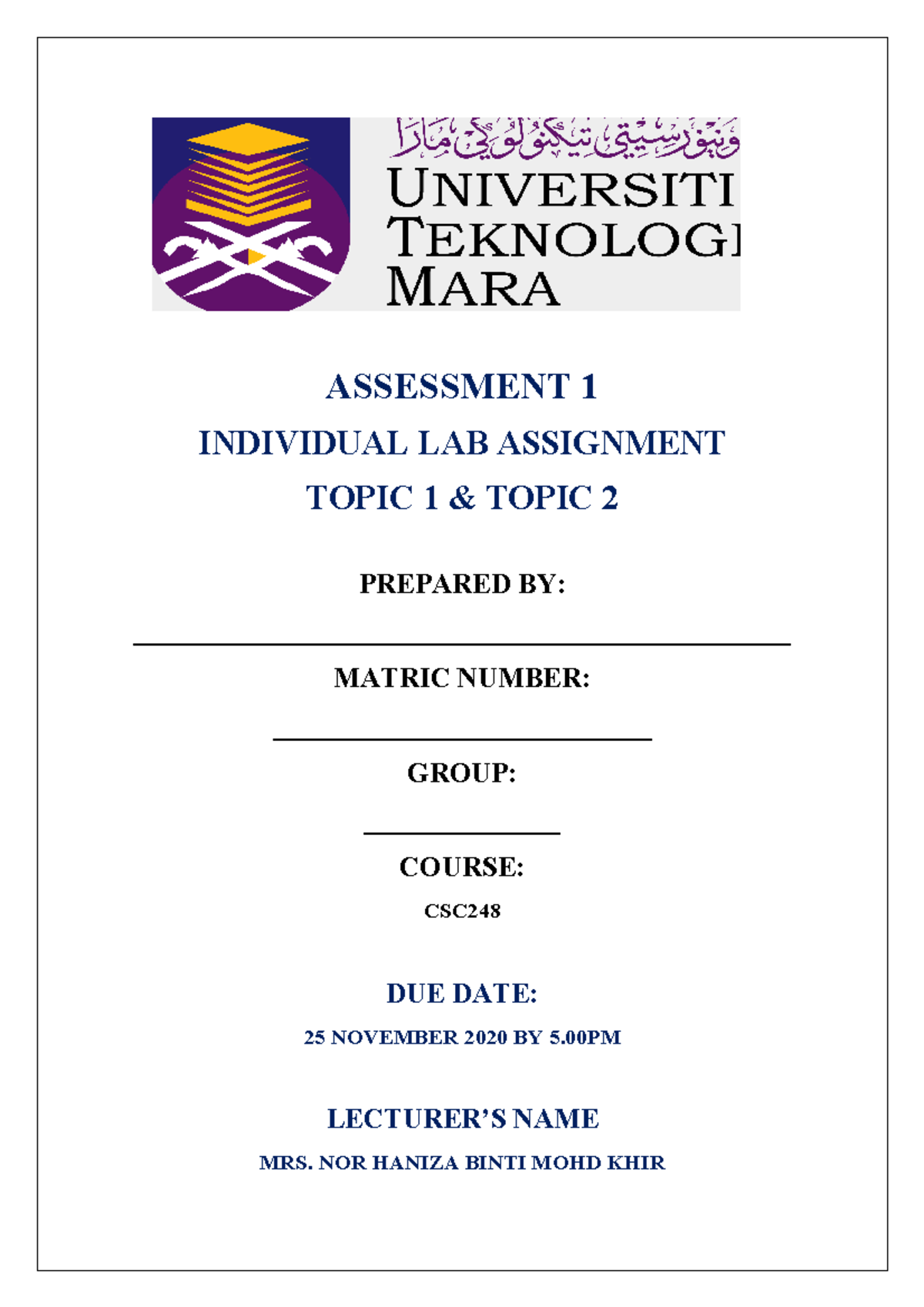Assessment 1 CSC248 - ASSESSMENT 1 INDIVIDUAL LAB ASSIGNMENT TOPIC 1 ...
