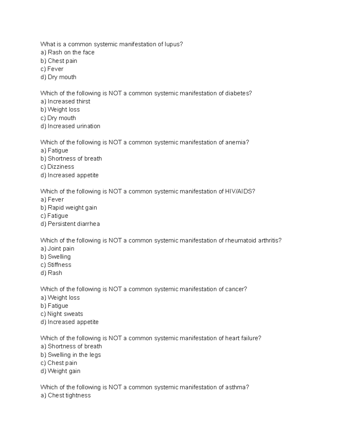 Systemic manifestations quiz - What is a common systemic manifestation ...