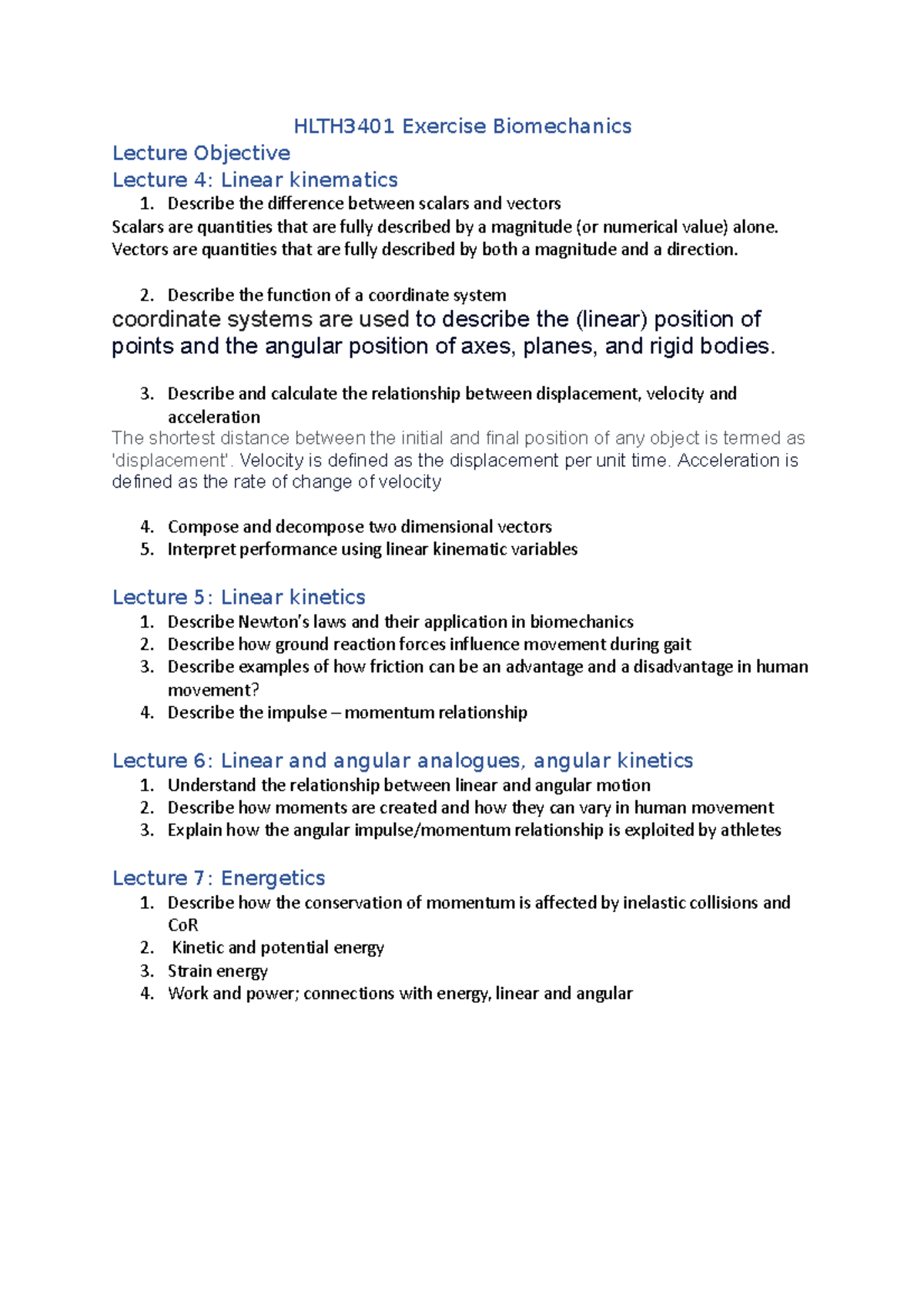 HLTH3401 Learning Objectives - HLTH3401 Exercise Biomechanics Lecture Objective Lecture 4 ...