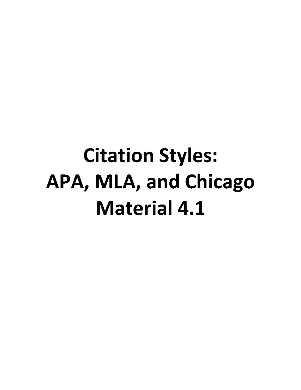 Material 4 - Lecture notes - Citation Styles: APA, MLA, and Chicago ...