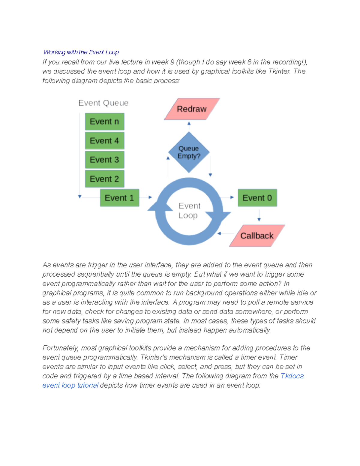 Event Loop - Working with the Event Loop If you recall from our live ...