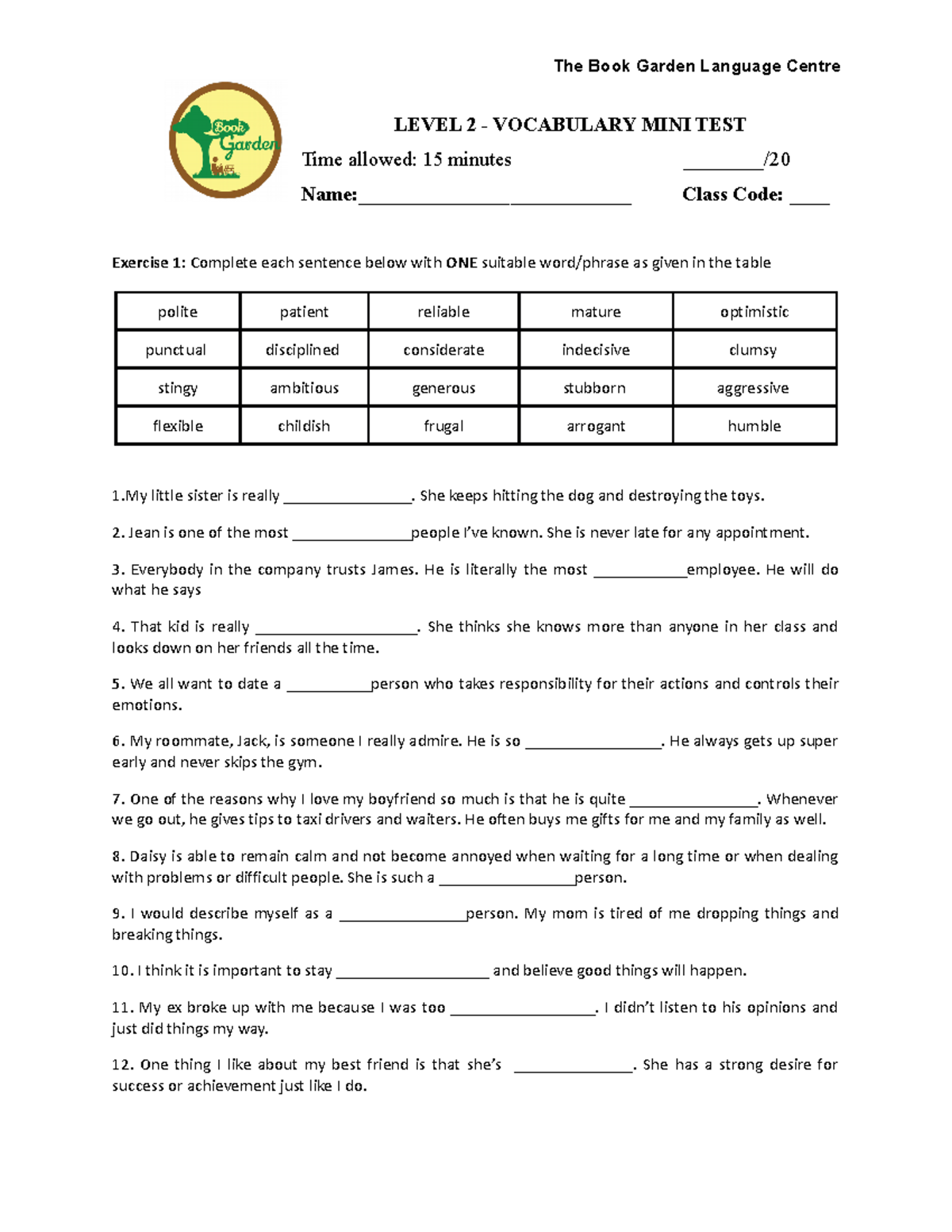 Lesson 02 mini test - t.a - The Book Garden Language Centre LEVEL 2 ...