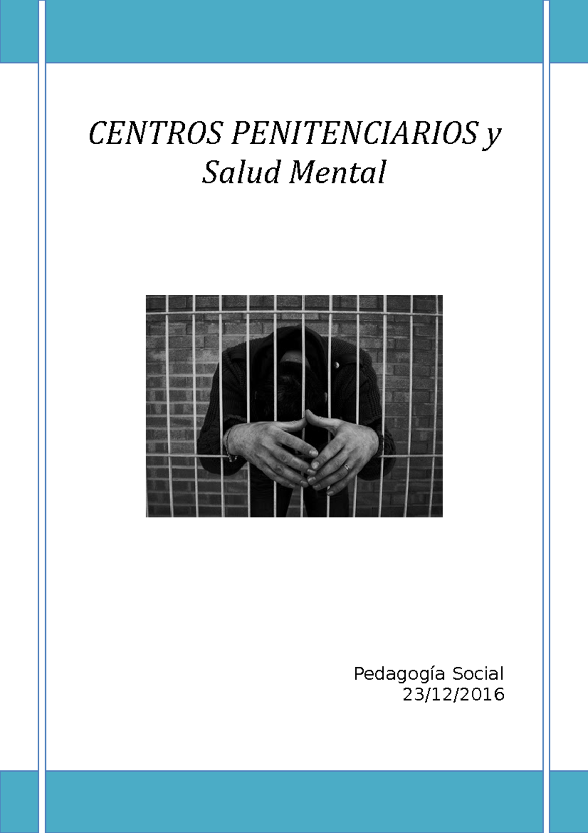 Centres Penitenciaris Centros Penitenciarios Y Salud Mental