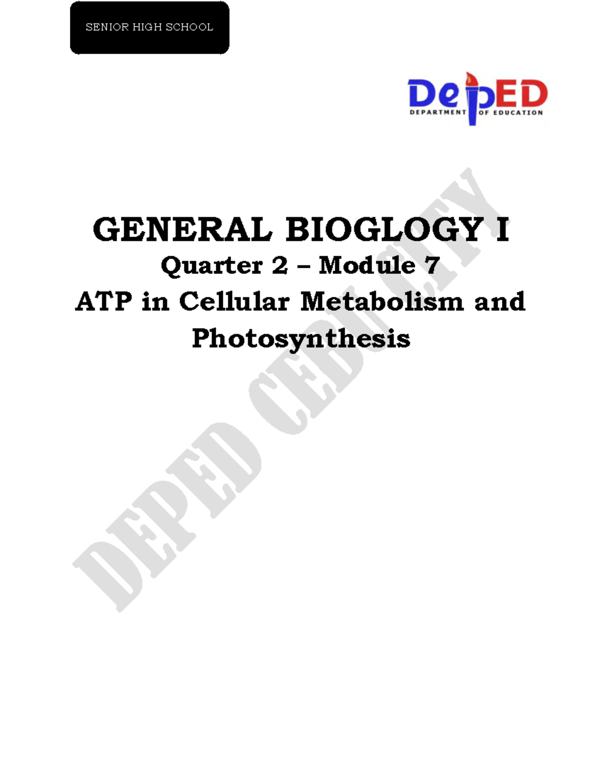 7 Q2 Biology 1 - GENERAL BIOGLOGY I Quarter 2 – Module 7 ATP in ...