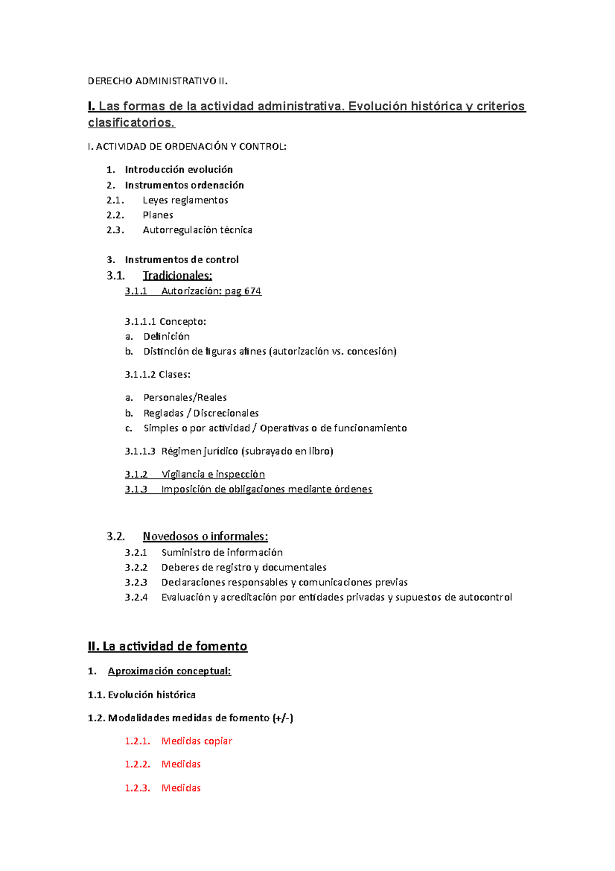 Esquemas Admin II - DERECHO ADMINISTRATIVO II. I. Las formas de la actividad administrativa ...