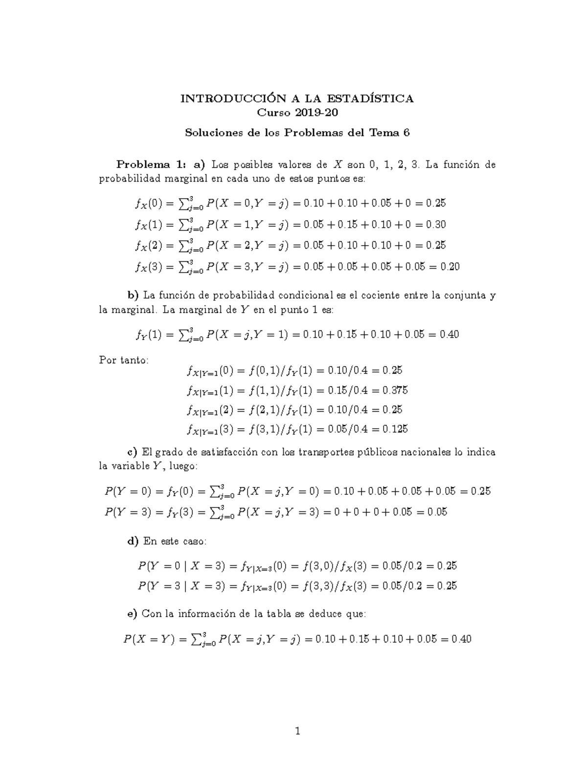 Soluciones Problemas T6 - INTRODUCCI”N A LA ESTADÕSTICA Curso 2019- Soluciones de los Problemas ...