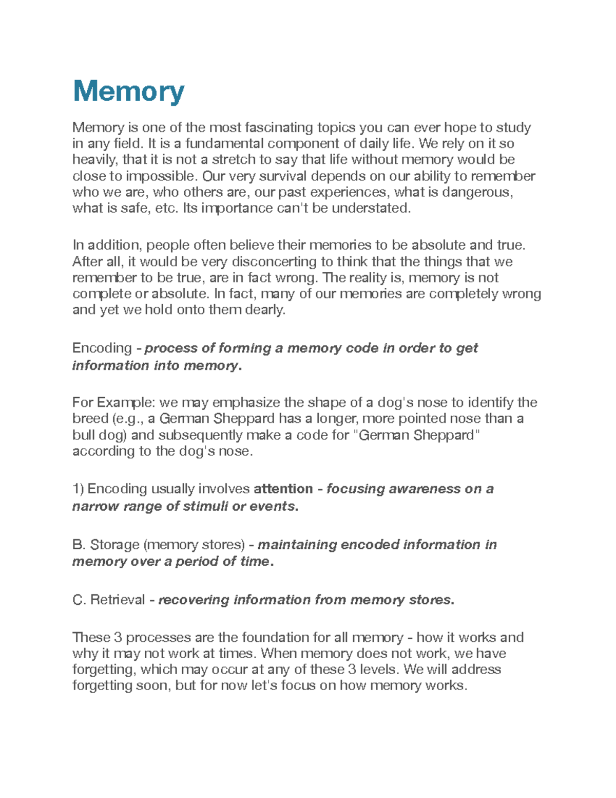 Psyc 6 - Notes - Memory Memory is one of the most fascinating topics ...