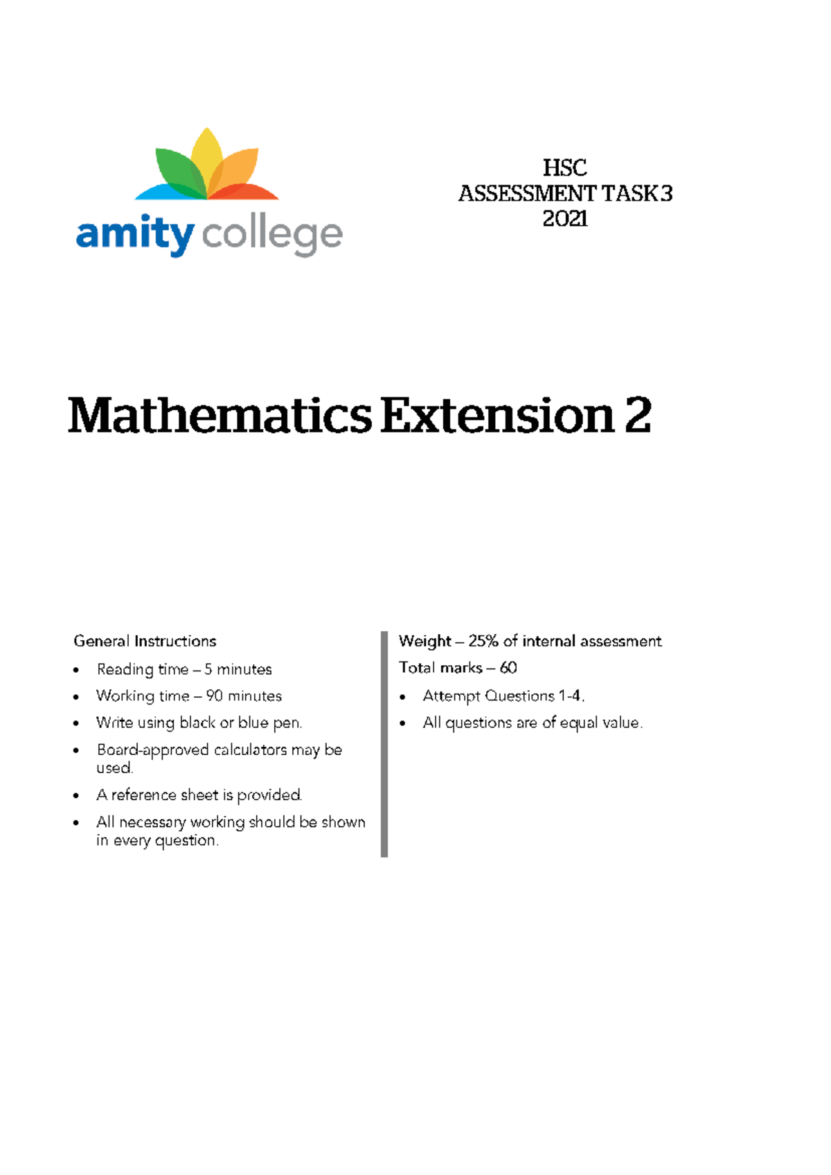Amity college Term 2 extension 2 Paper 2021 (NO SOLS) - HSC ASSESSMENT ...
