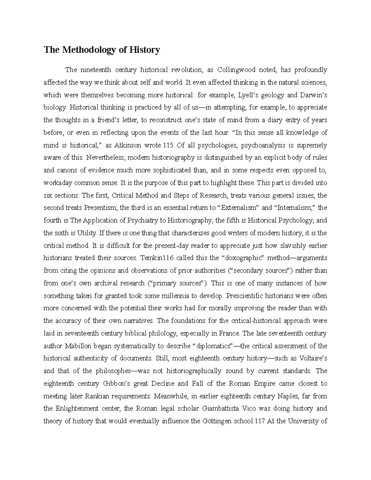 The Methodology of History - It even affected thinking in the natural ...