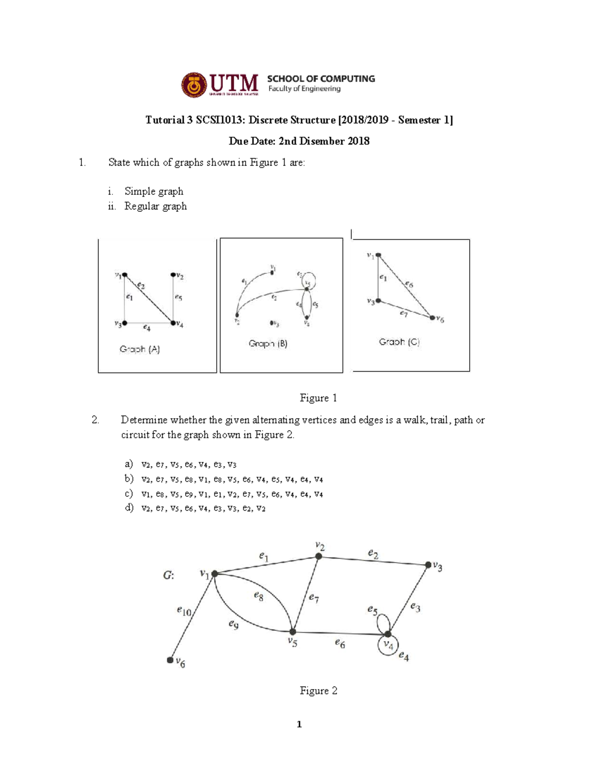 Tutorial 3 SCSI 1013 - Tutorial 3 SCSI1013: Discrete Structure Semester Due Date: 2nd Disember ...