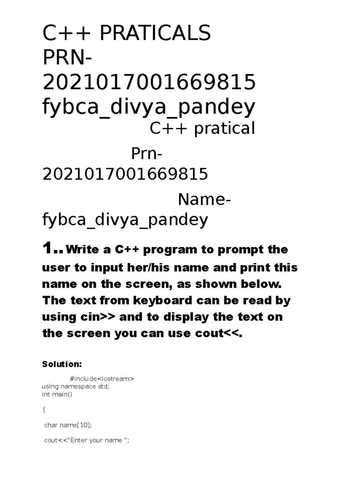 C++ Pratical Fybca Divya Pandey - PRN- 2021017001669815 fybca_divya ...