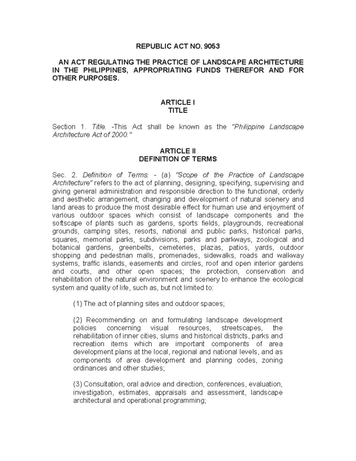 RA 9053 Landscape practice - REPUBLIC ACT NO. 9053 AN ACT REGULATING ...