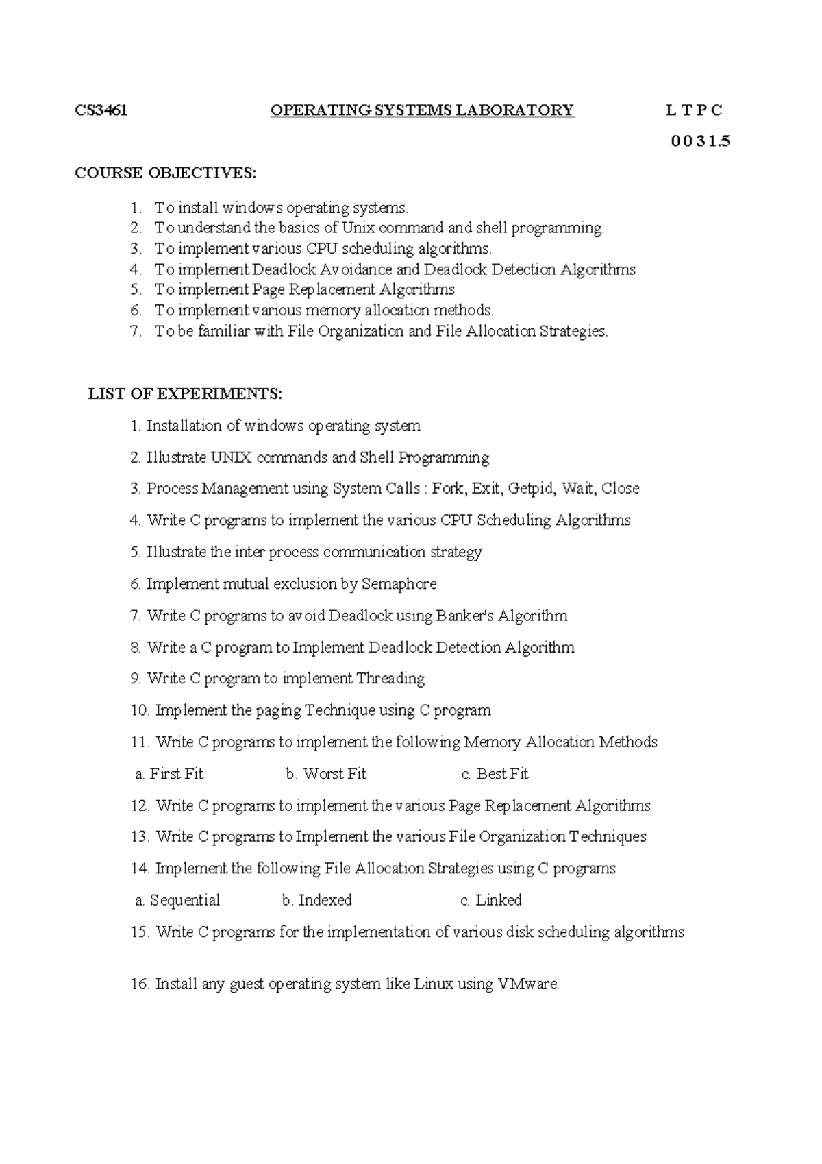 OS Final record - operating systems - CS3461 OPERATING SYSTEMS LABORATORY L T P C 0 0 3 1 ...
