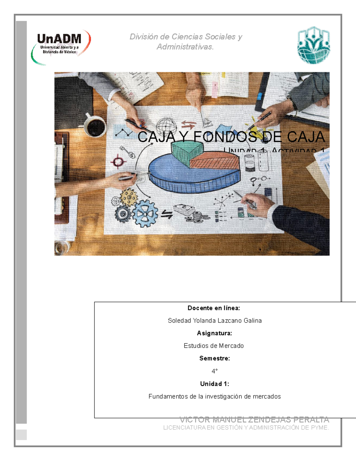 GFME U1 A1 VIZP - La historia y la evolución del marketing y la ...
