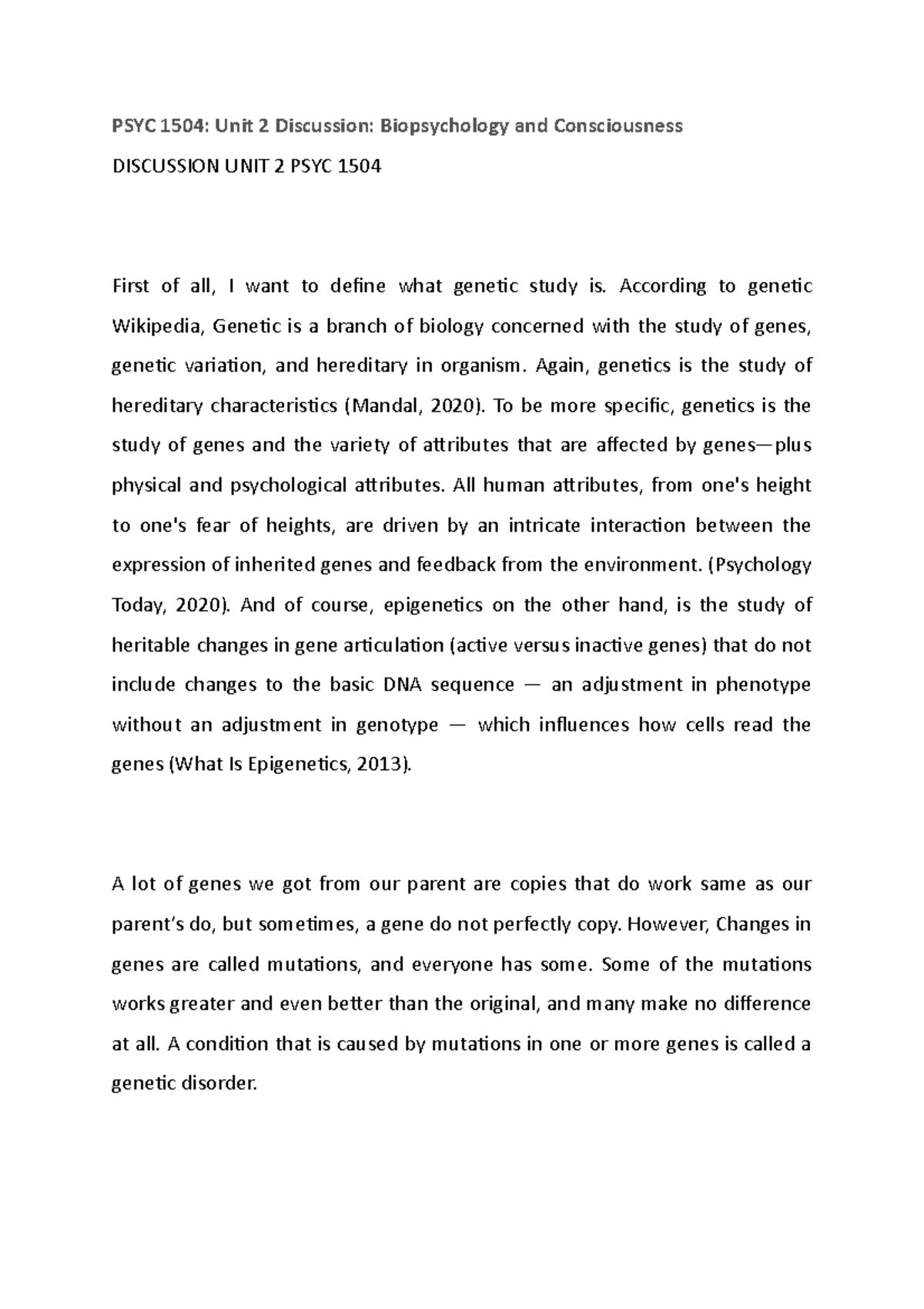 PSYC 1504 UNIT 2 DF Assignment Number 14 - PSYC 1504: Unit 2 Discussion: Biopsychology and - Studocu