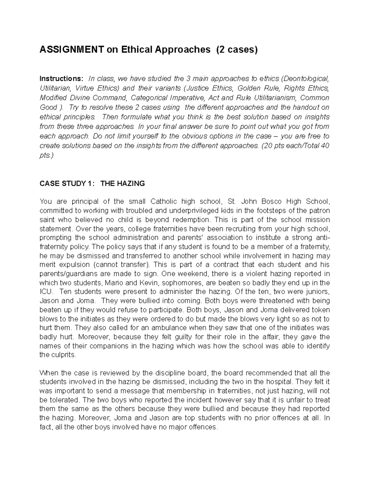 Ethical Approaches Cases Assignment - ASSIGNMENT on Ethical Approaches ...