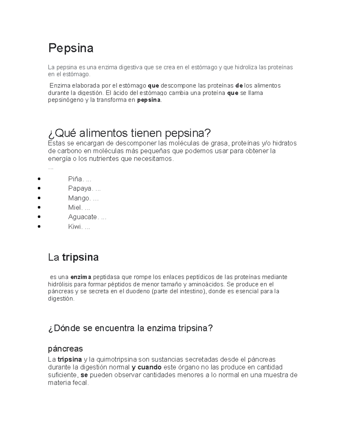 las Enzimas ciencias - Pepsina La pepsina es una enzima digestiva que ...