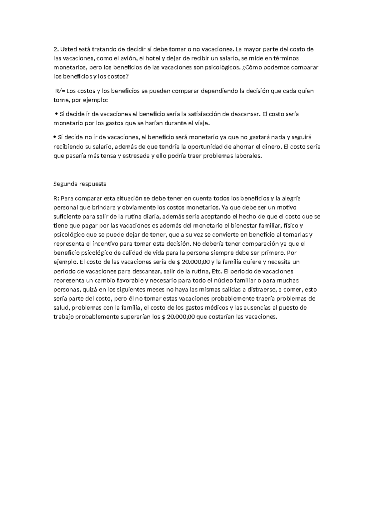 2 tarea - ukyu - Usted está tratando de decidir si debe tomar o no ...