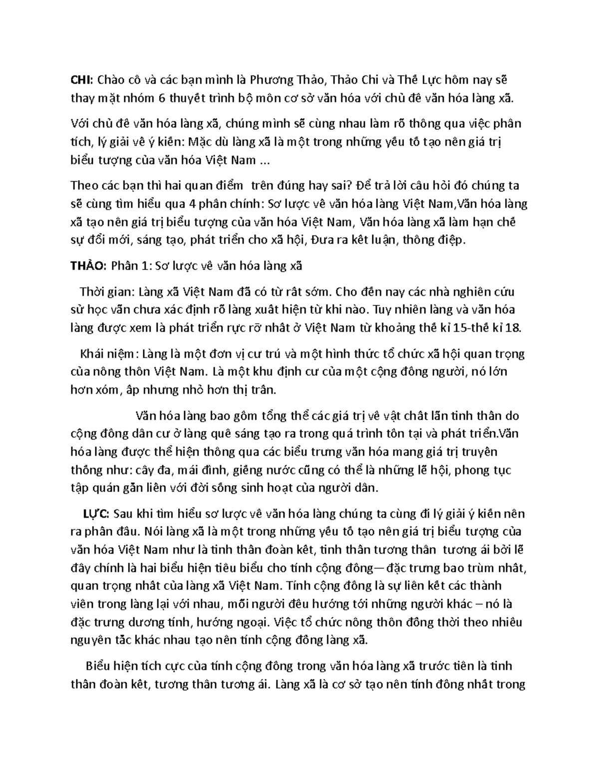 Cơ-sở-văn-hóa-nhóm-6 - CHI: Chào cô và các b n mình là Phạ ương Th o, Th o Chi và Thếế L ả ả ực ...