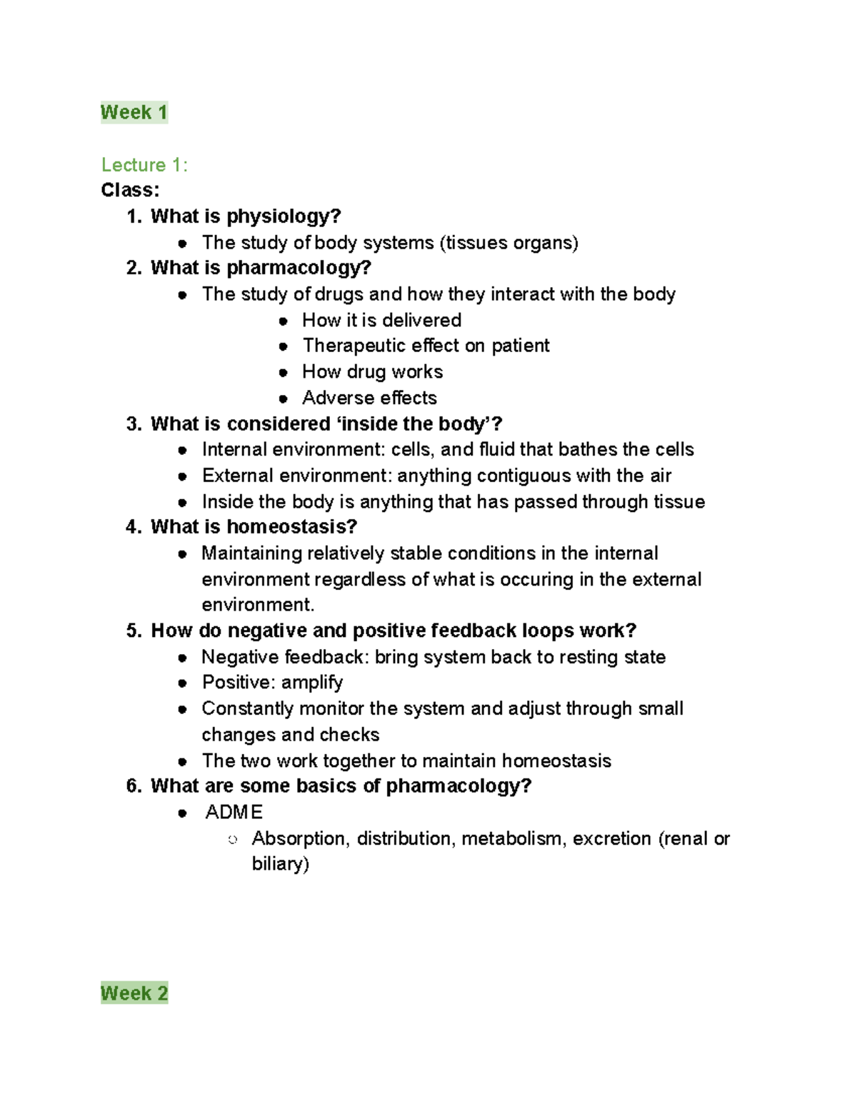 Phys Pharm Notes - Week 1 Lecture 1: Class: 1. What is physiology? The ...