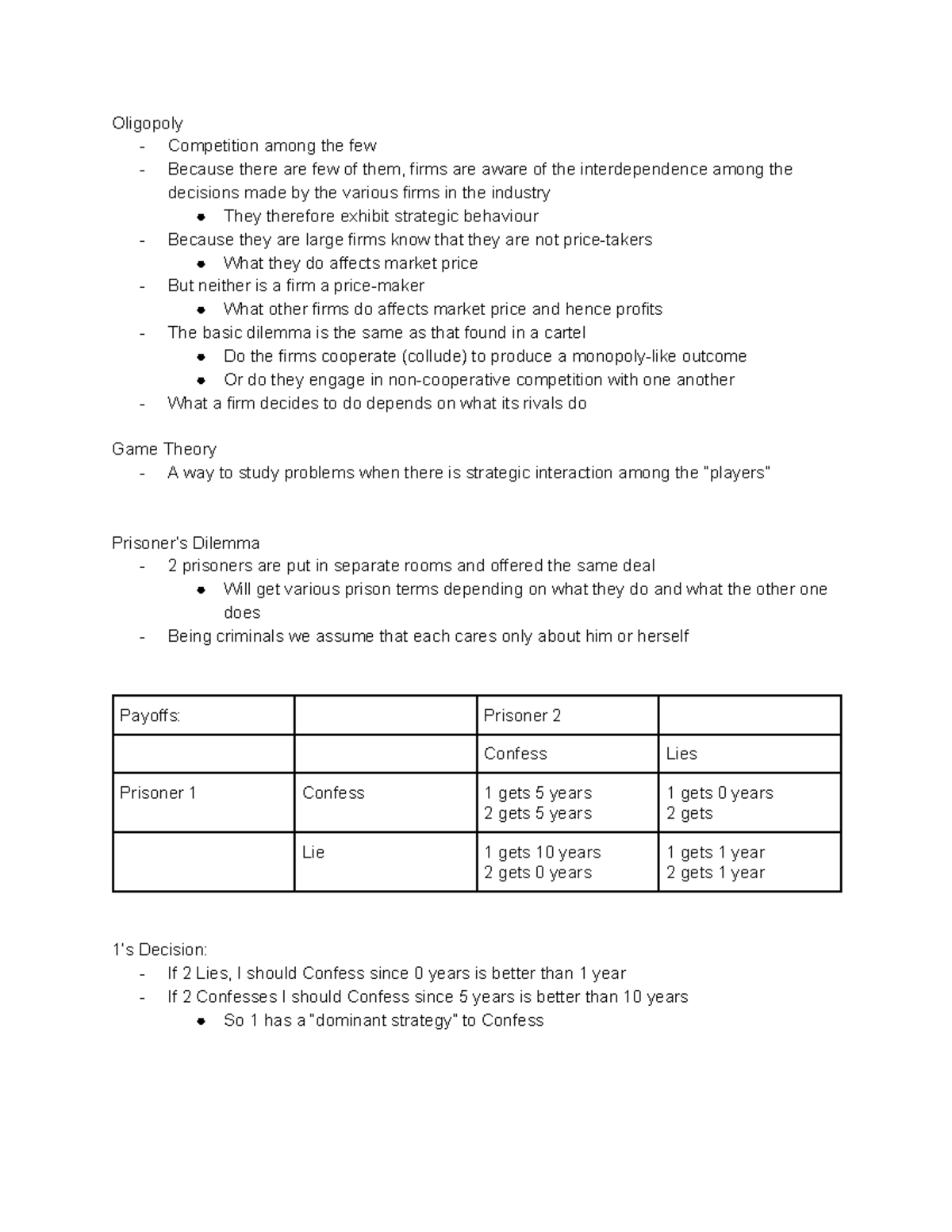 Economics Notes - Oligopoly - Competition among the few - Because there ...