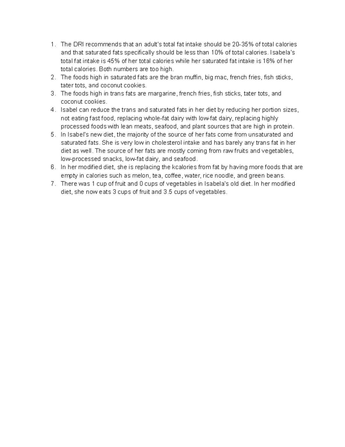 Case Study 5 - The DRI recommends that an adult’s total fat intake ...