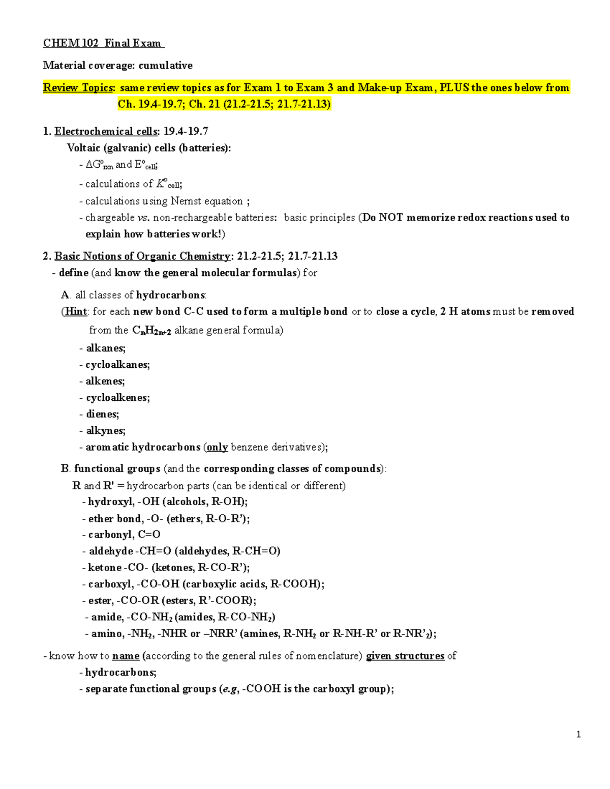 Review Topics CHEM 102 Winter 2022 Final Exam - CHEM 102 Final Exam Material coverage ...