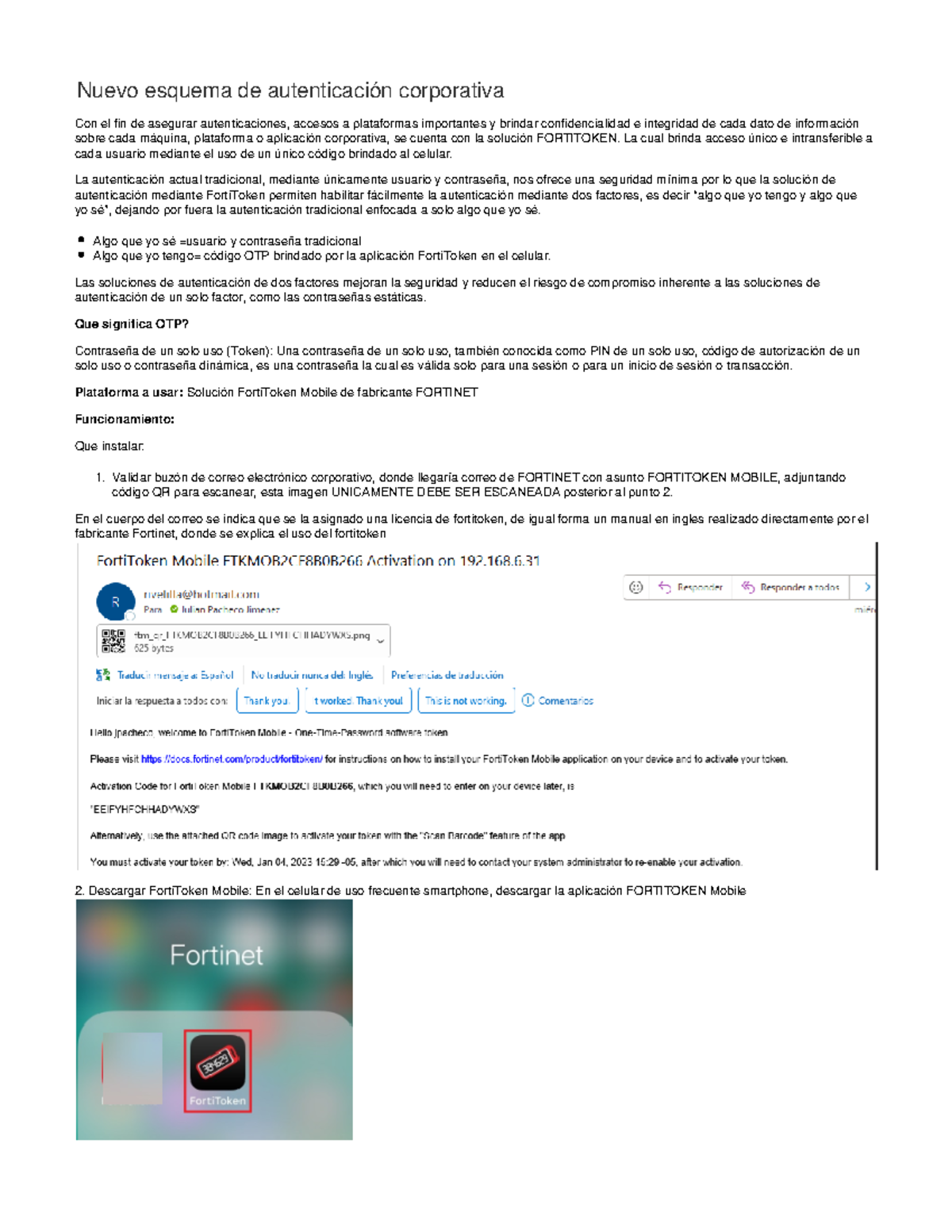 Manual OTP Fortitoken - 1. Nuevo esquema de autenticación corporativa ...