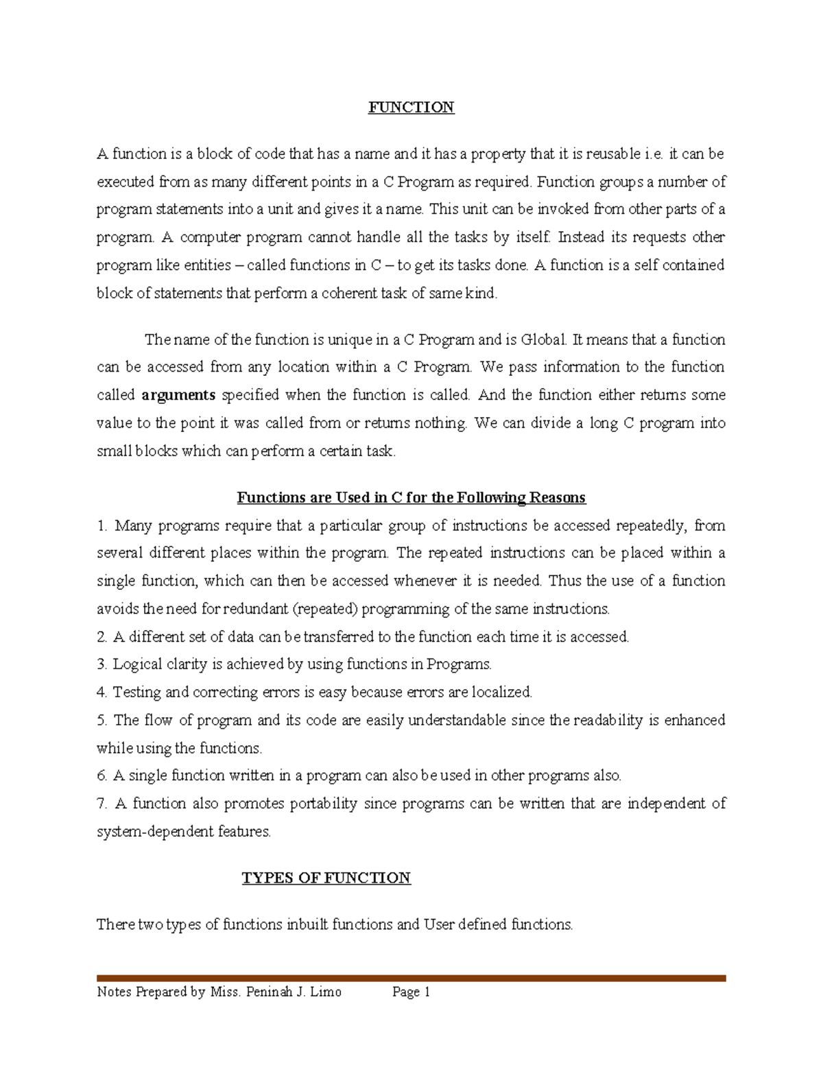 Topic 7- Functions- Update 1 - FUNCTION A function is a block of code that has a name and it has ...